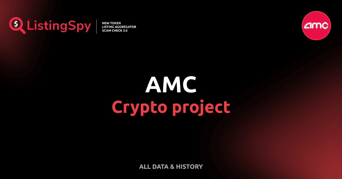 AMC crypto project: AMC token listings, events, analysis | ListingSpy