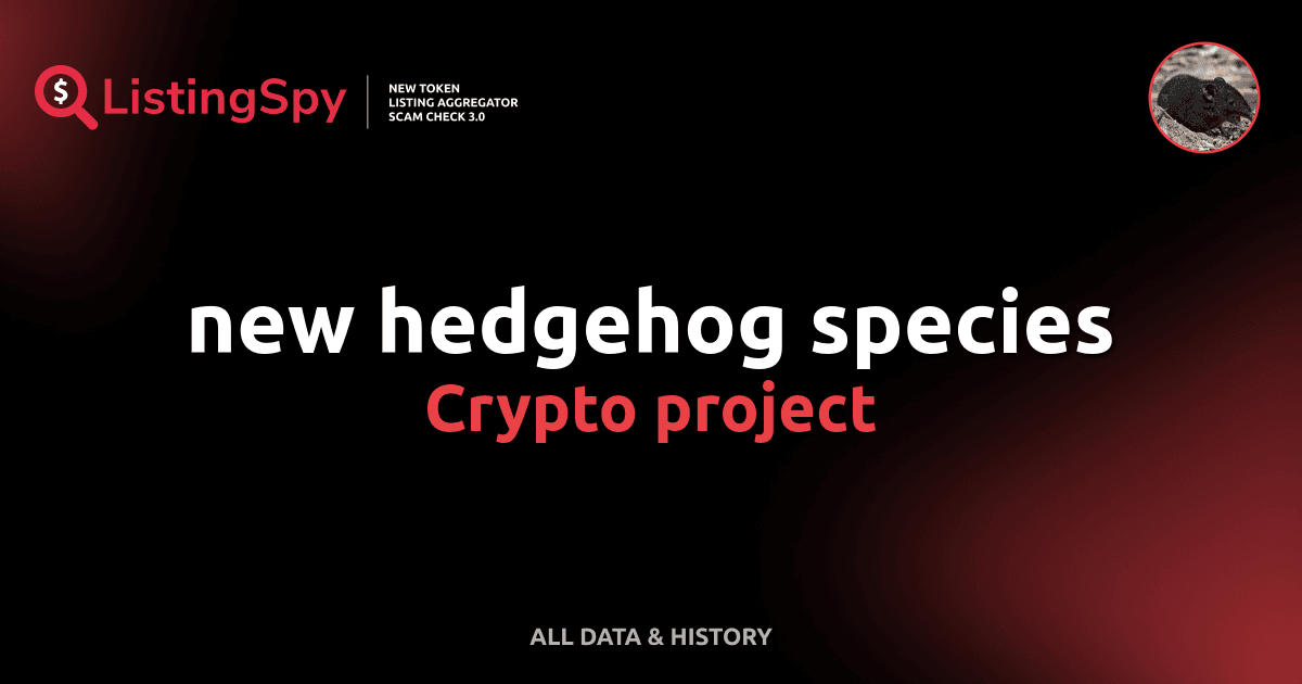 new hedgehog species crypto project: Hylomys token listings, events ...
