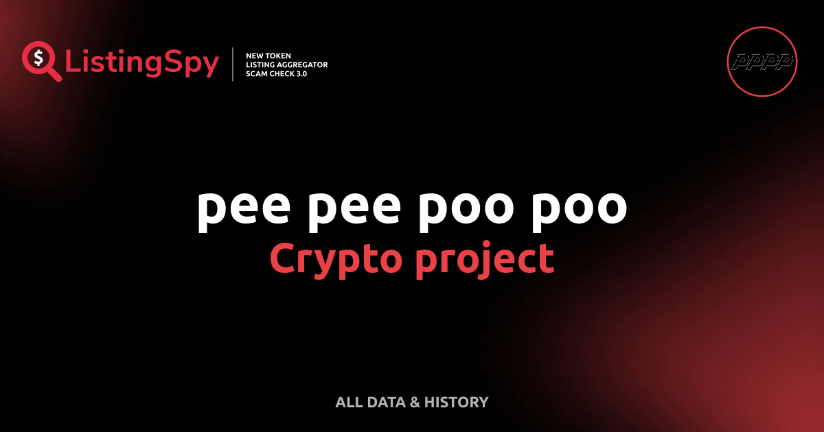 pee pee poo poo crypto project: pppp token listings, events, analysis ...