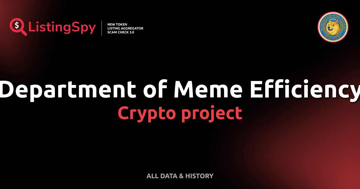 Department of Meme Efficiency crypto project: D.O.M.E. token listings ...