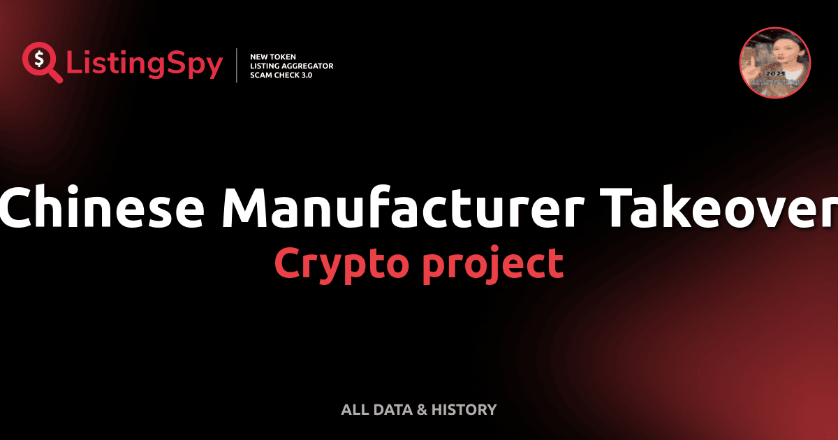 Chinese Manufacturer Takeover crypto project: CMT token listings, events, analysis | ListingSpy