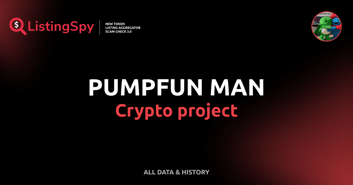 PUMPFUN MAN crypto project: PFM token listings, events, analysis | ListingSpy