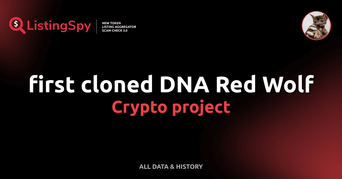 first cloned DNA Red Wolf crypto project: NEKAKAYDA token listings ...