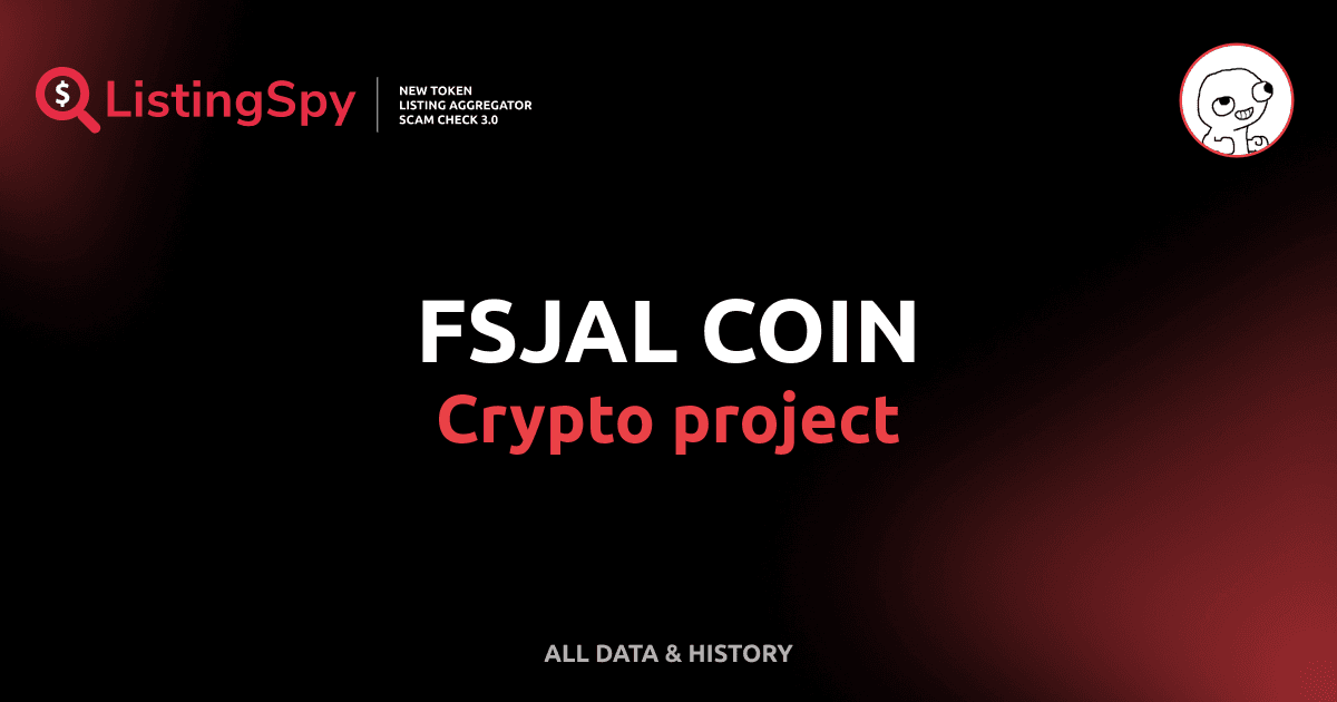 FSJAL COIN crypto project: FSJAL token listings, events, analysis | ListingSpy