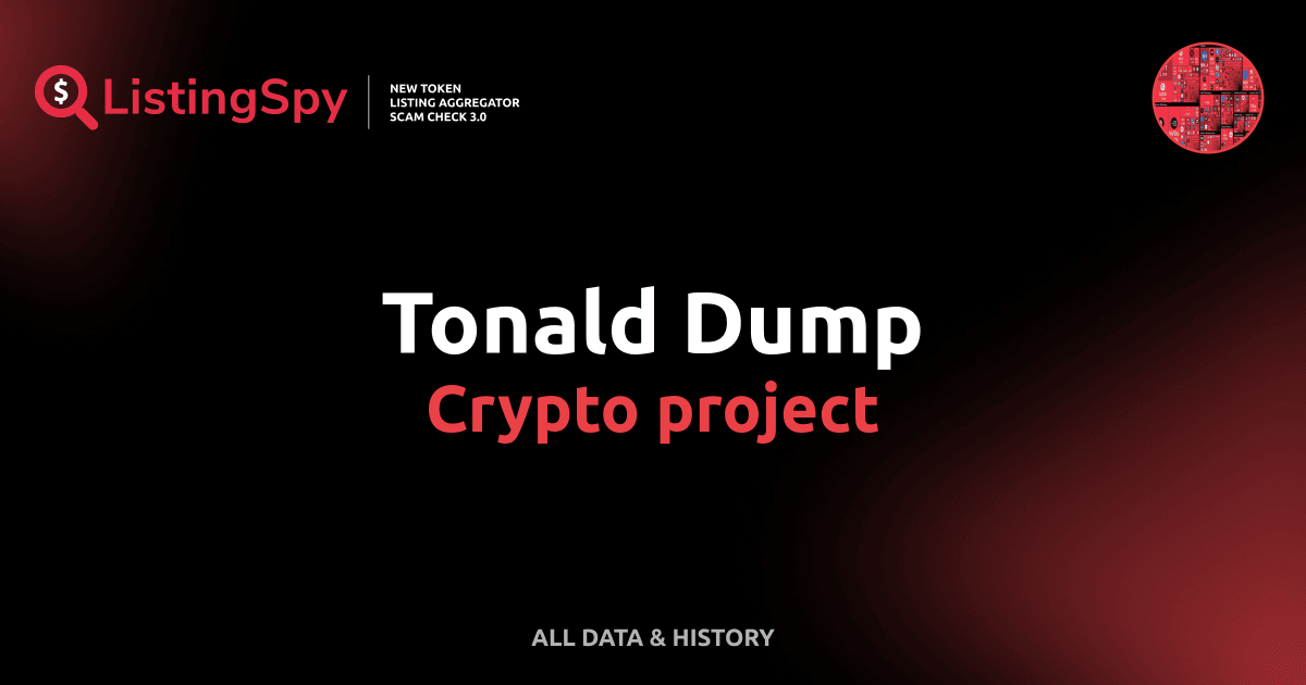 Tonald Dump crypto project: DUMP token listings, events, analysis ...