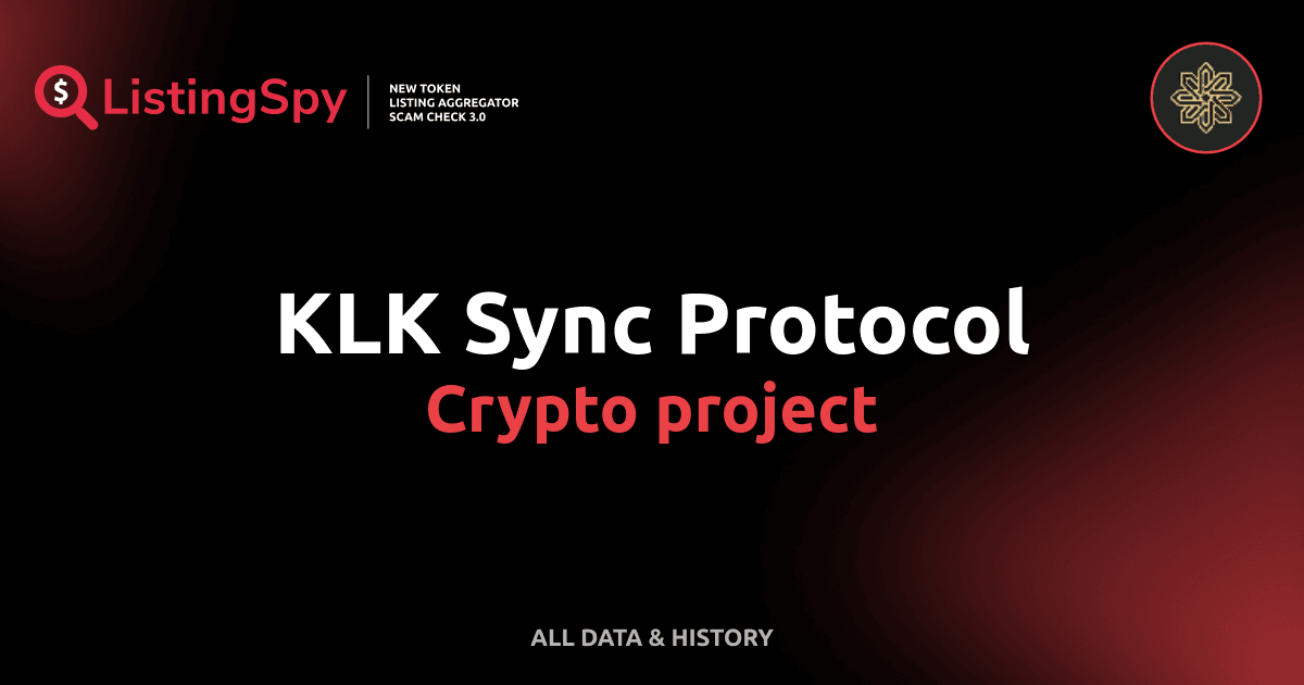 KLK Sync Protocol crypto project: KSP token listings, events, analysis | ListingSpy