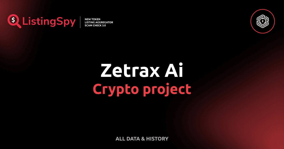 Zetrax Ai crypto project: ZXAI token listings, events, analysis | ListingSpy