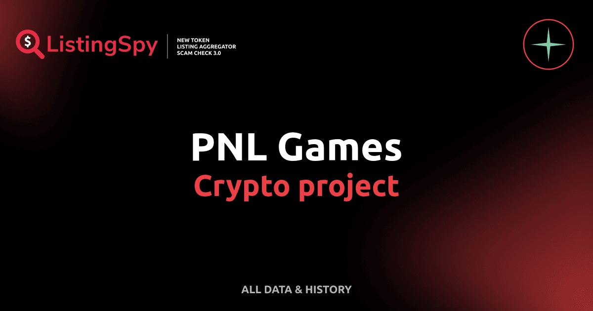 PNL Games crypto project: PNL token listings, events, analysis | ListingSpy