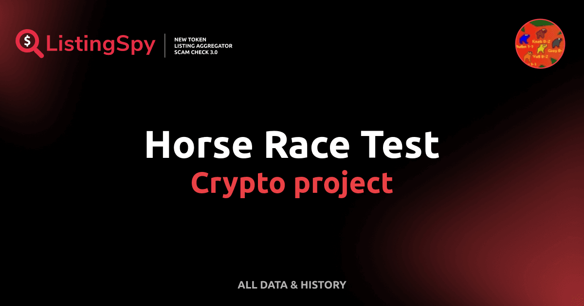 Horse Race Test crypto project: HRT token listings, events, analysis ...