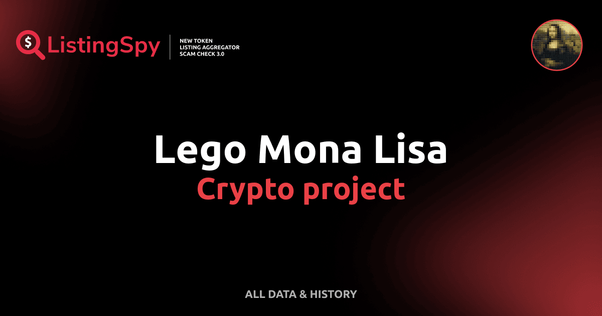 Lego Mona Lisa crypto project: lego lisa token listings, events ...