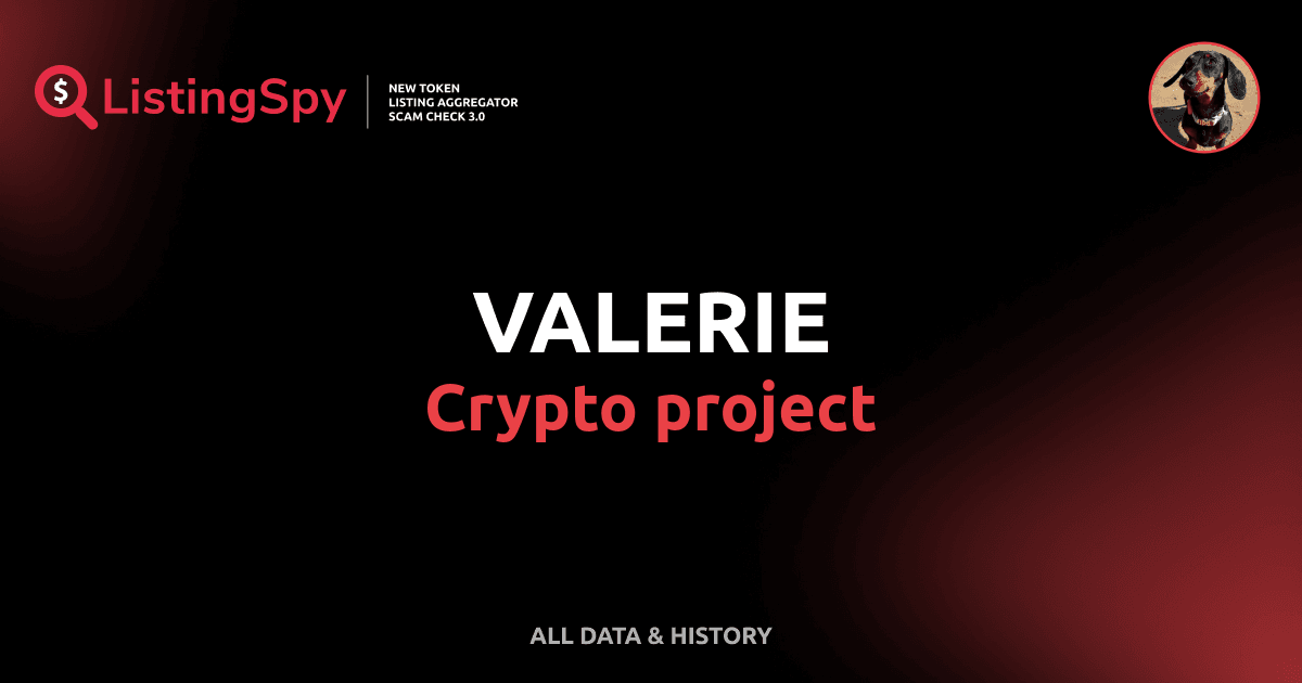 VALERIE crypto project: VALERIE token listings, events, analysis | ListingSpy
