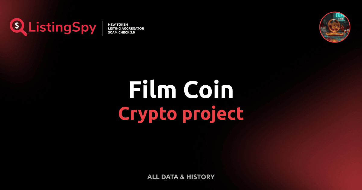 Film Coin crypto project: FILM token listings, events, analysis ...