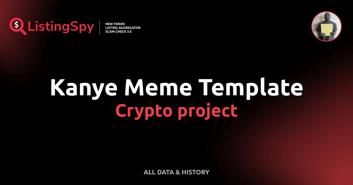 Kanye Meme Template crypto project: KMT token listings, events ...