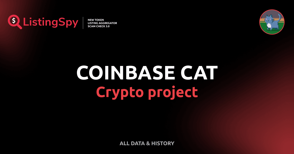 COINBASE CAT crypto project: TOM token listings, events, analysis | ListingSpy