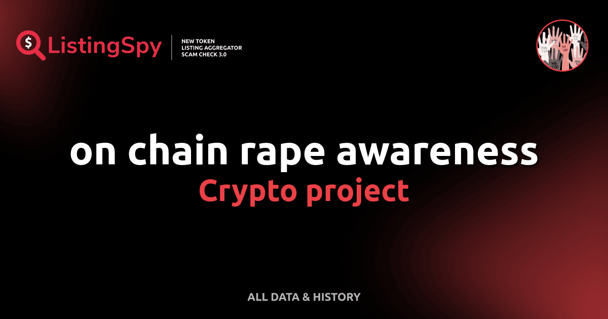 on chain rape awareness crypto project: metoo token listings, events, analysis | ListingSpy