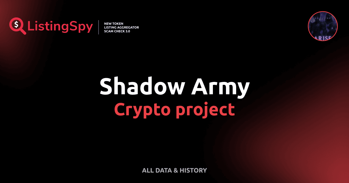 Shadow Army crypto project: Arise token listings, events, analysis ...
