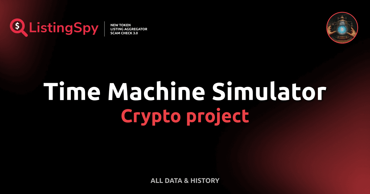 Time Machine Simulator crypto project: TMS token listings, events ...