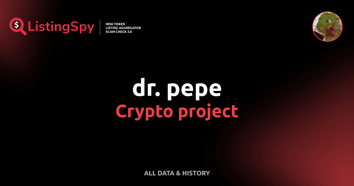 dr. pepe crypto project: drpepe token listings, events, analysis | ListingSpy