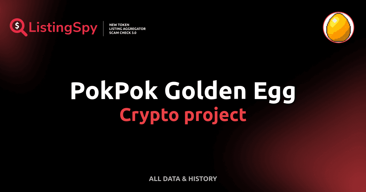 PokPok Golden Egg crypto project: PEGG token listings, events, analysis ...
