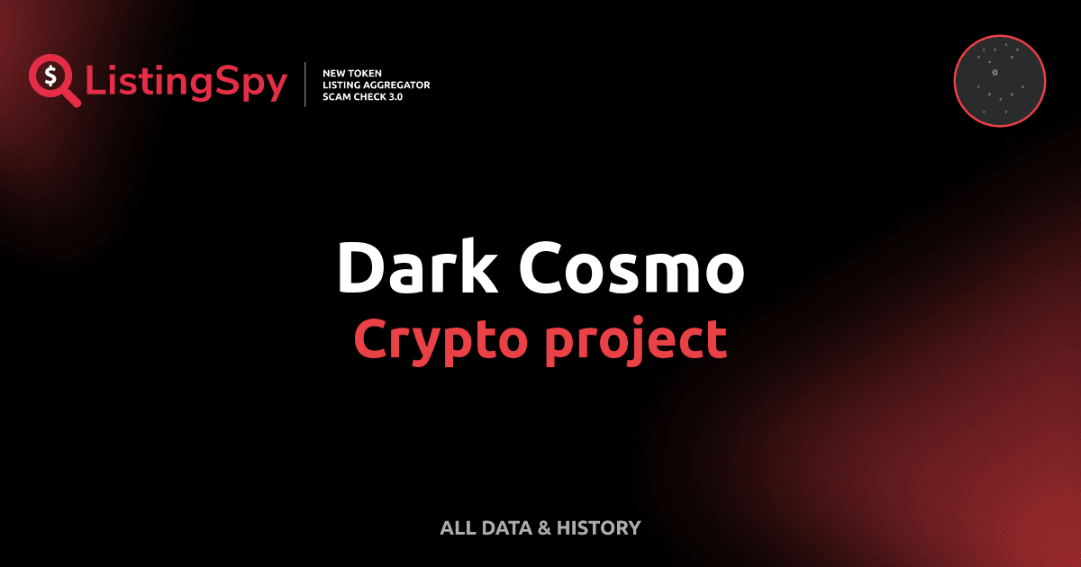 Dark Cosmo crypto project: $DARKC token listings, events, analysis ...