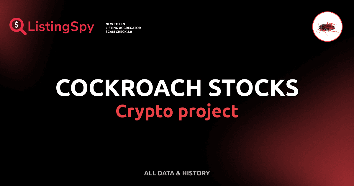 COCKROACH STOCKS crypto project: CS token listings, events, analysis ...