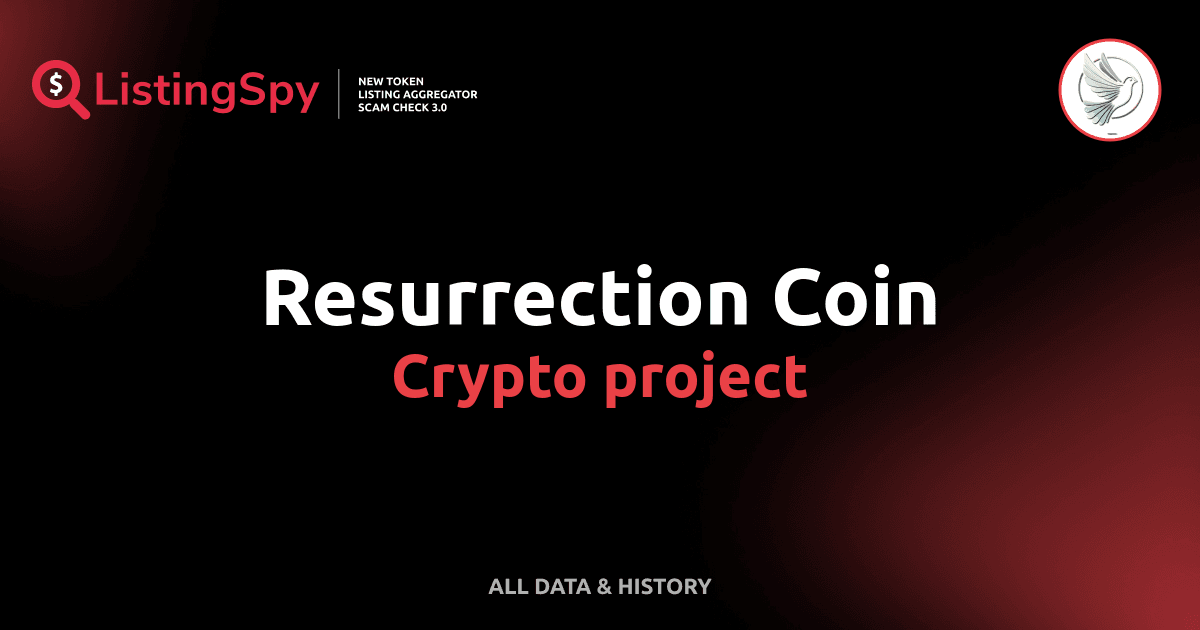 Resurrection Coin crypto project: REZ token listings, events, analysis ...