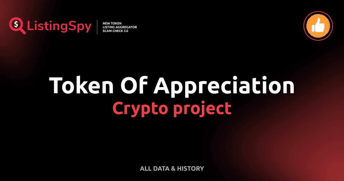 Token Of Appreciation crypto project: 👍 token listings, events ...