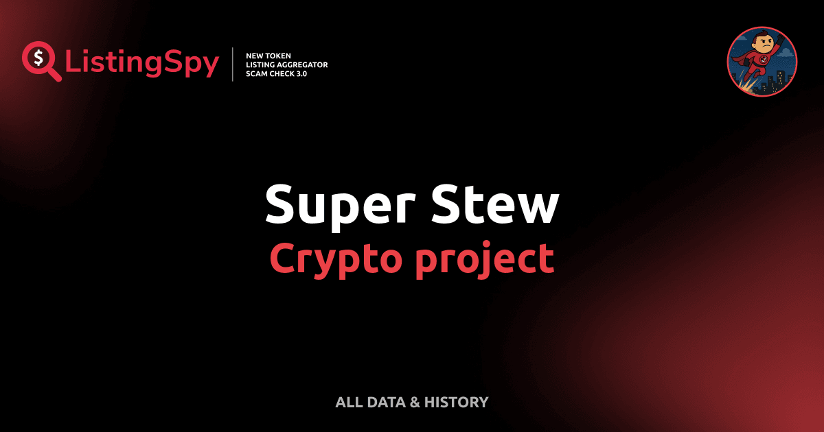 Super Stew crypto project: SS token listings, events, analysis | ListingSpy