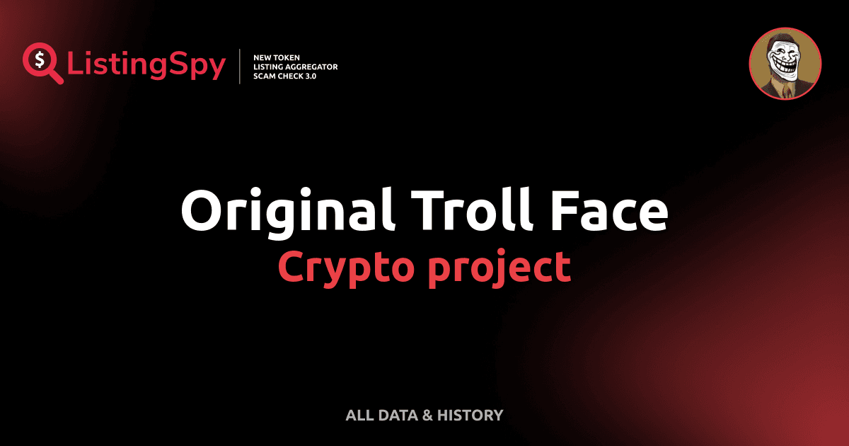 Original Troll Face crypto project: TROLOLO token listings, events ...