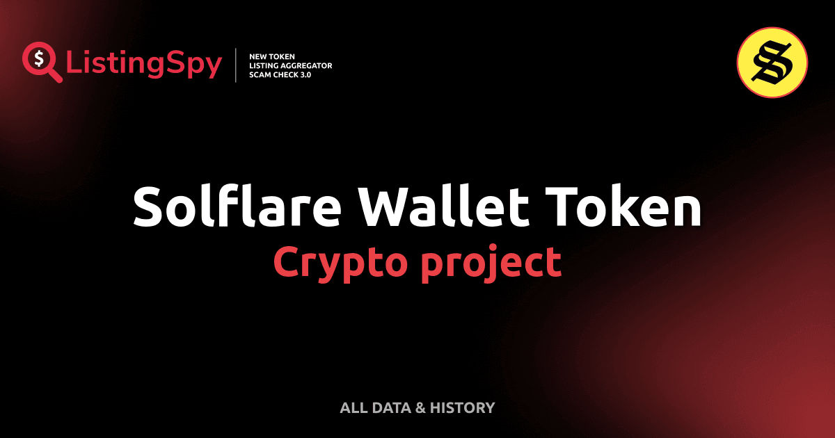 Solflare Wallet Token crypto project: SWT token listings, events ...