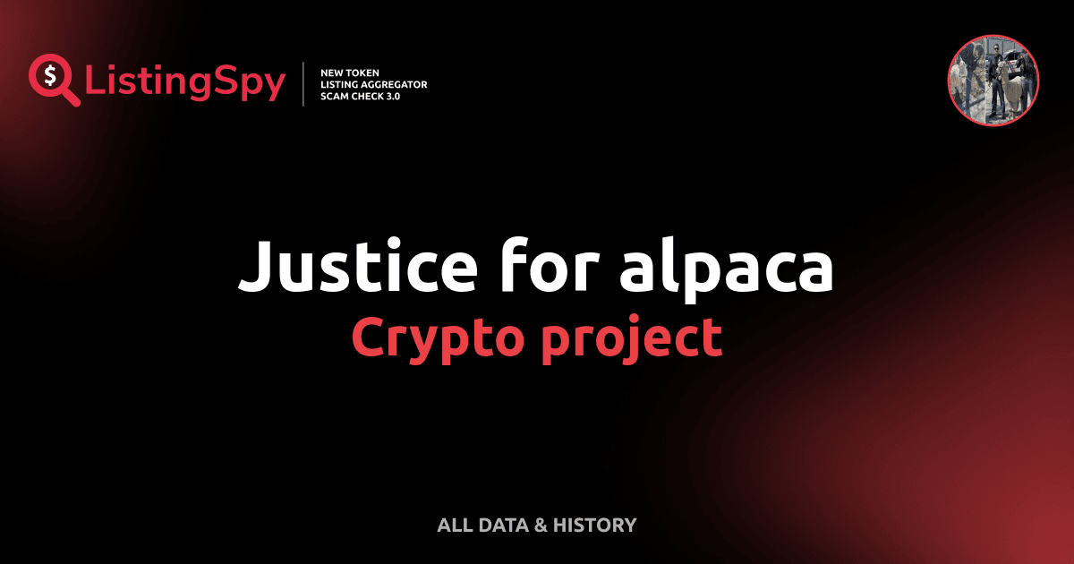 Justice for alpaca crypto project: ALPACA token listings, events, analysis | ListingSpy