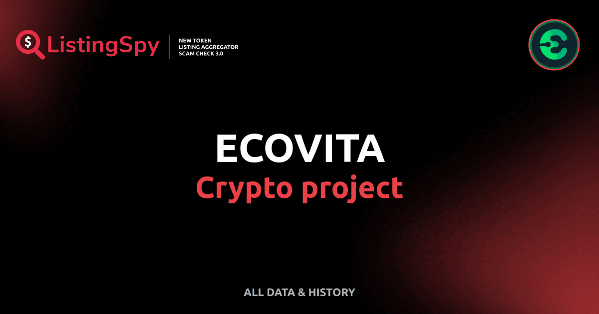 ECOVITA crypto project: ECOVITA token listings, events, analysis | ListingSpy