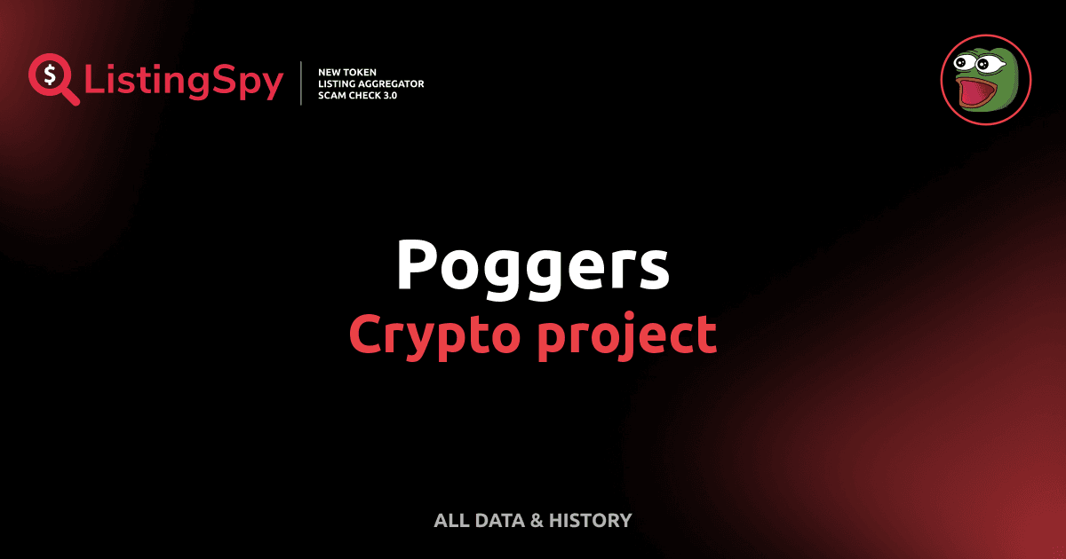 Poggers crypto project: POG token listings, events, analysis | ListingSpy