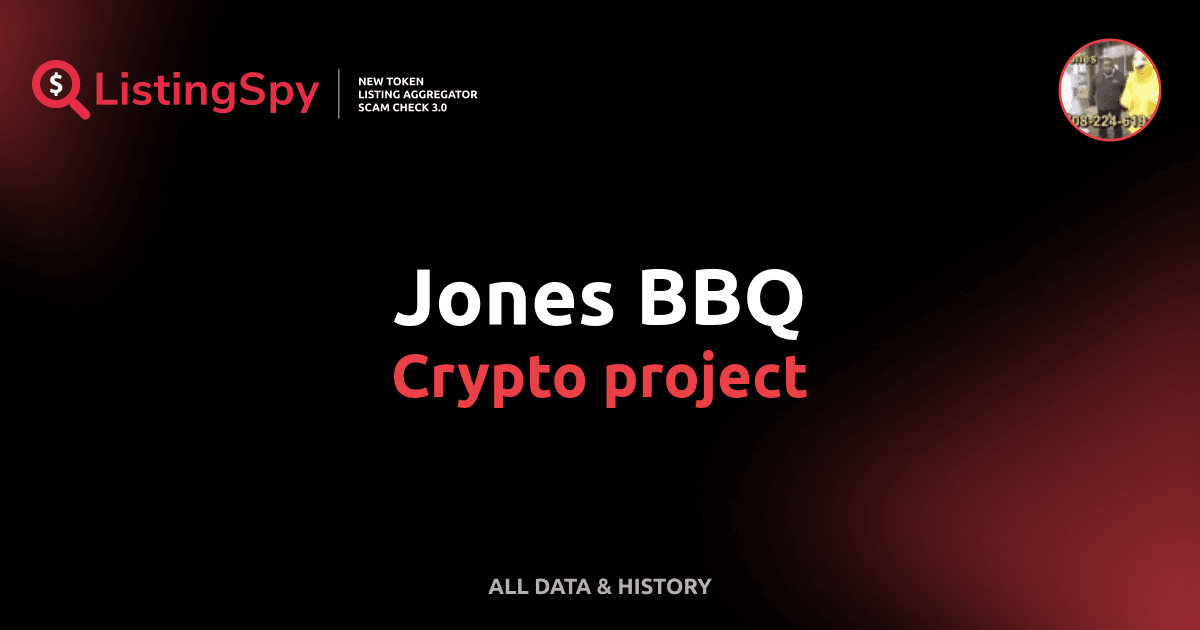 Jones BBQ crypto project: BBQ token listings, events, analysis | ListingSpy