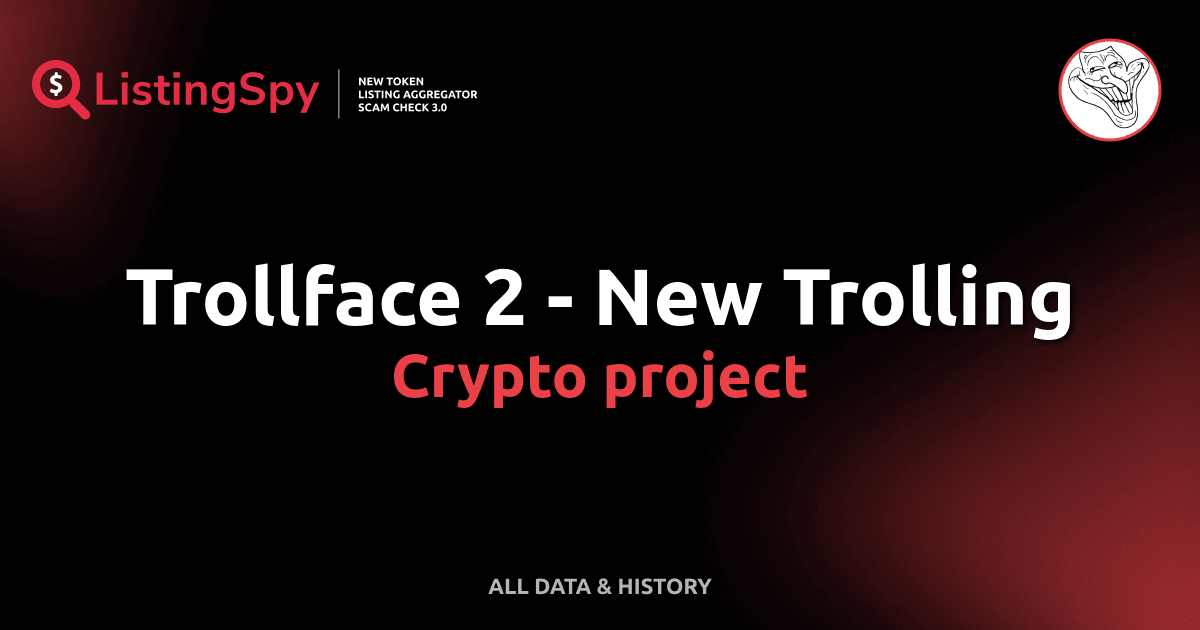 Trollface 2 - New Trolling crypto project: TROLL2 token listings ...