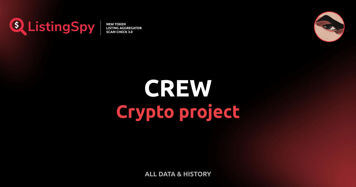 CREW crypto project: CREW token listings, events, analysis | ListingSpy