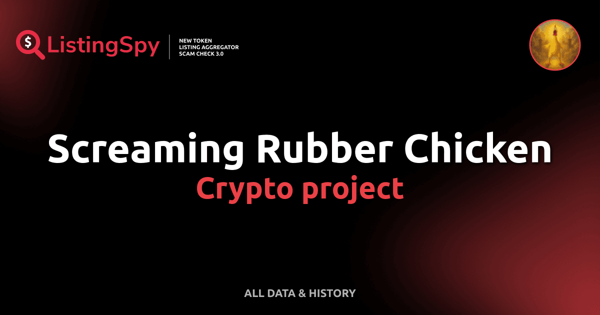 Screaming Rubber Chicken crypto project: SRC token listings, events ...