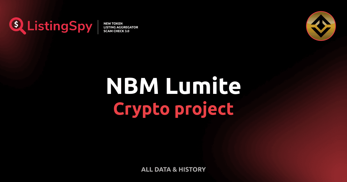 NBM Lumite crypto project: NBMLUM token listings, events, analysis ...