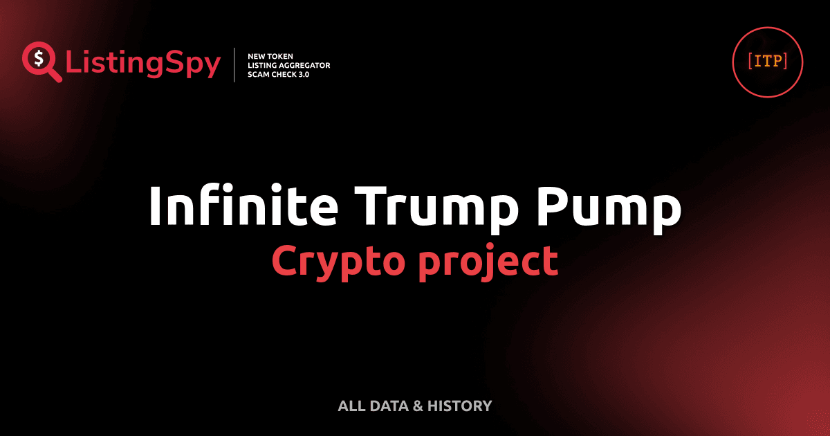 Infinite Trump Pump crypto project: ITP token listings, events ...