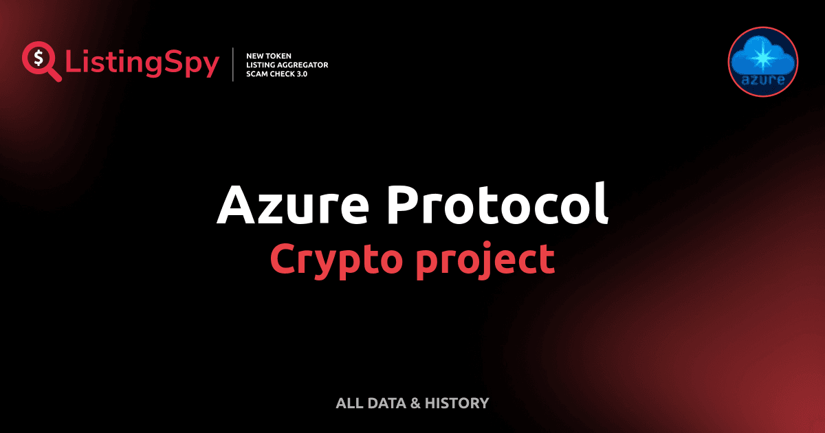 Azure Protocol crypto project: AZURE token listings, events, analysis | ListingSpy