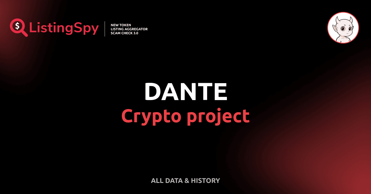 DANTE crypto project: DANTE token listings, events, analysis | ListingSpy