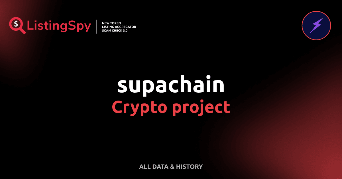 supachain crypto project: supa token listings, events, analysis | ListingSpy