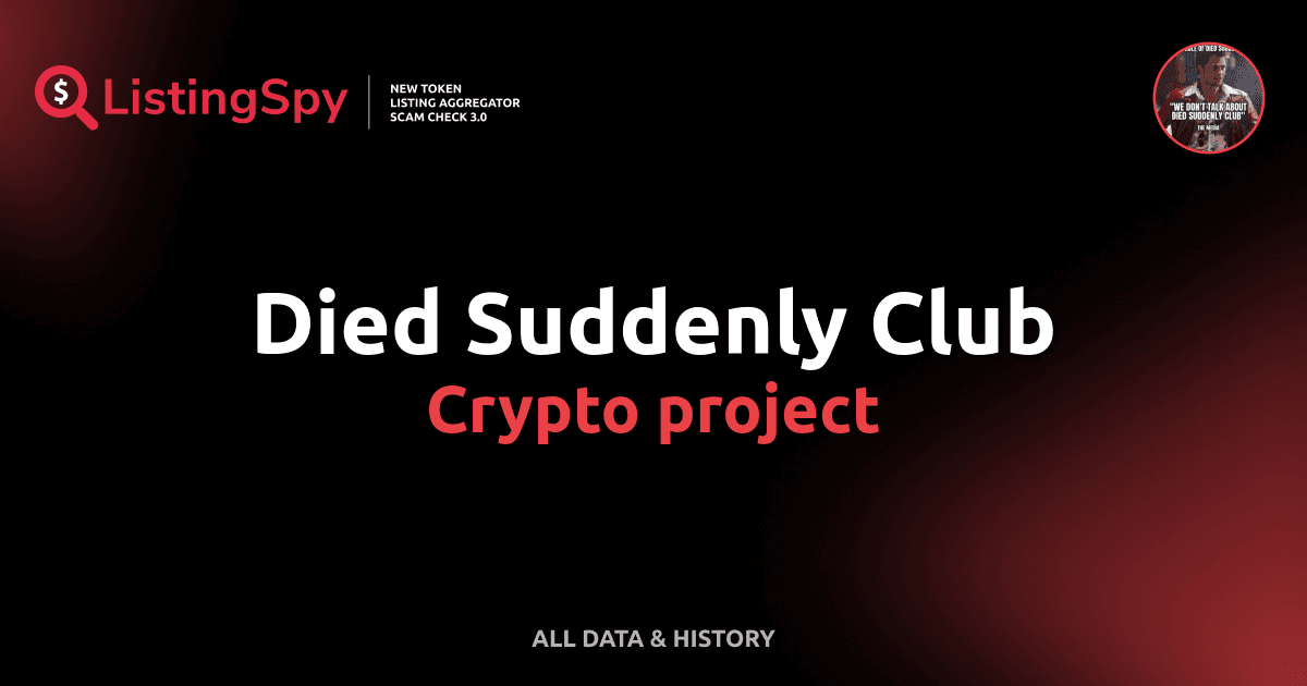 Died Suddenly Club crypto project: DSC token listings, events, analysis ...