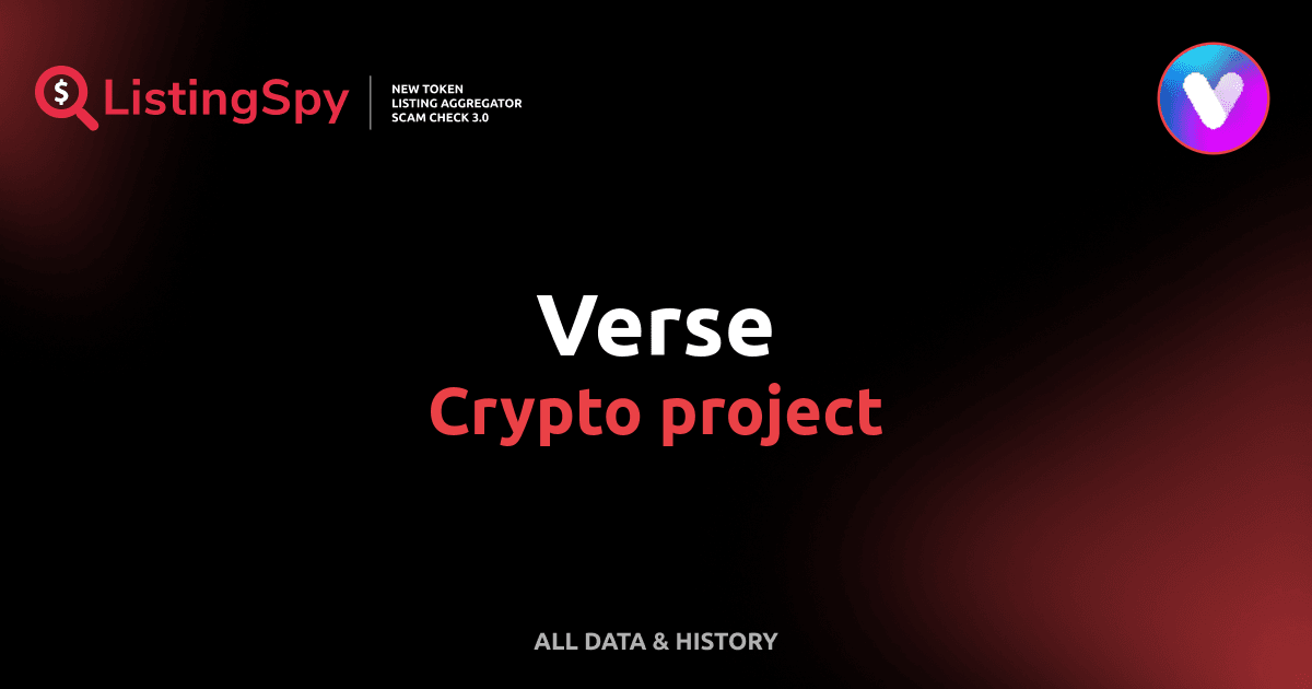 Verse crypto project: VERSE token listings, events, analysis | ListingSpy