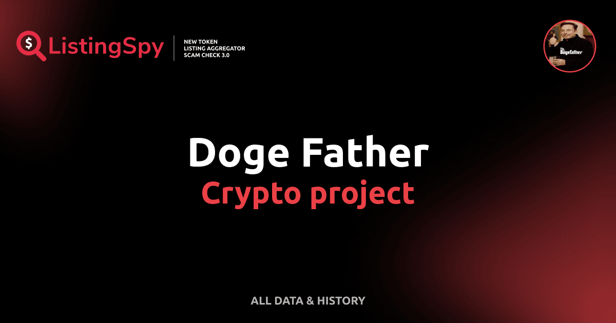 Doge Father crypto project: DOGEFather token listings, events, analysis ...