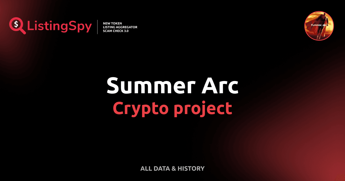 Summer Arc crypto project: SUMMER token listings, events, analysis ...
