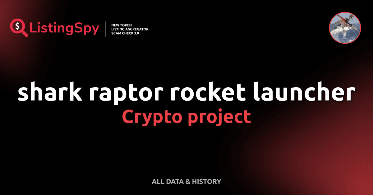 shark raptor rocket launcher crypto project: SRRL token listings ...
