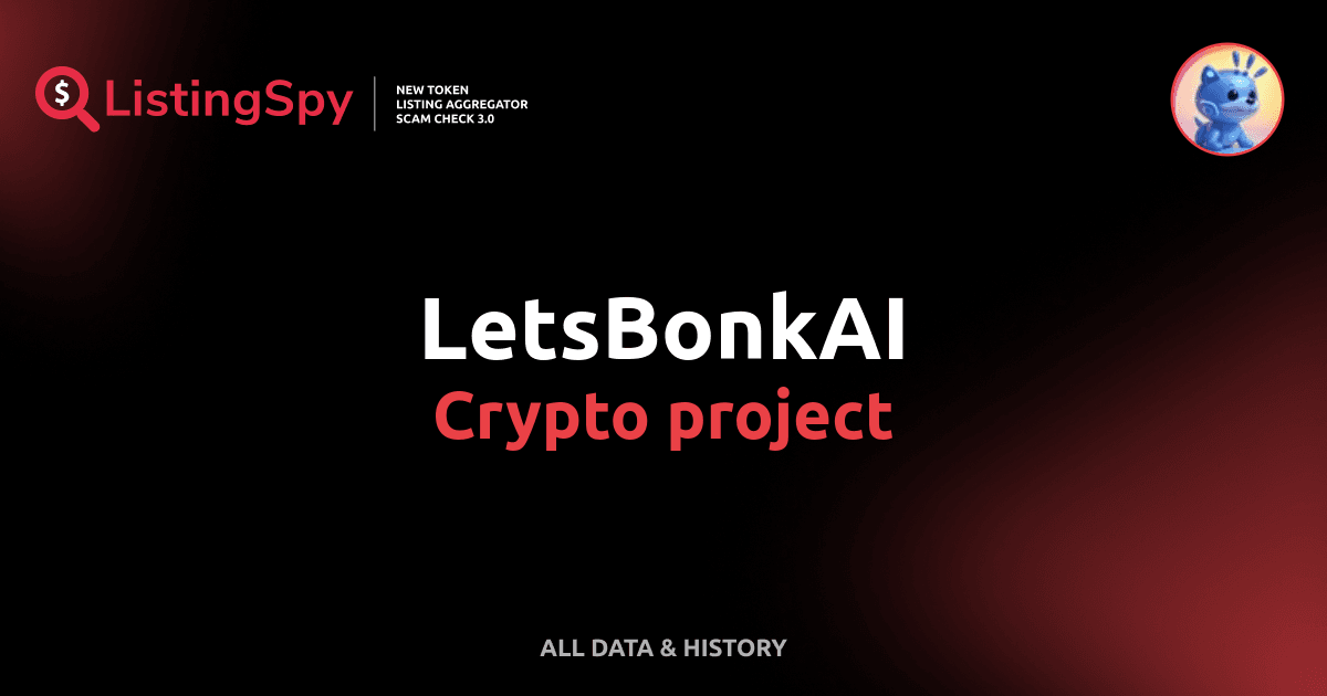 LetsBonkAI crypto project: Bonkai token listings, events, analysis ...