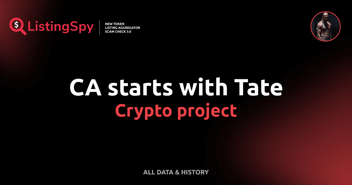 CA starts with Tate crypto project: Tate token listings, events, analysis | ListingSpy