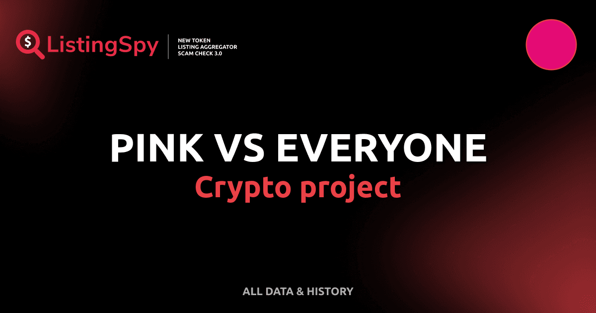PINK VS EVERYONE crypto project: PVE token listings, events, analysis ...